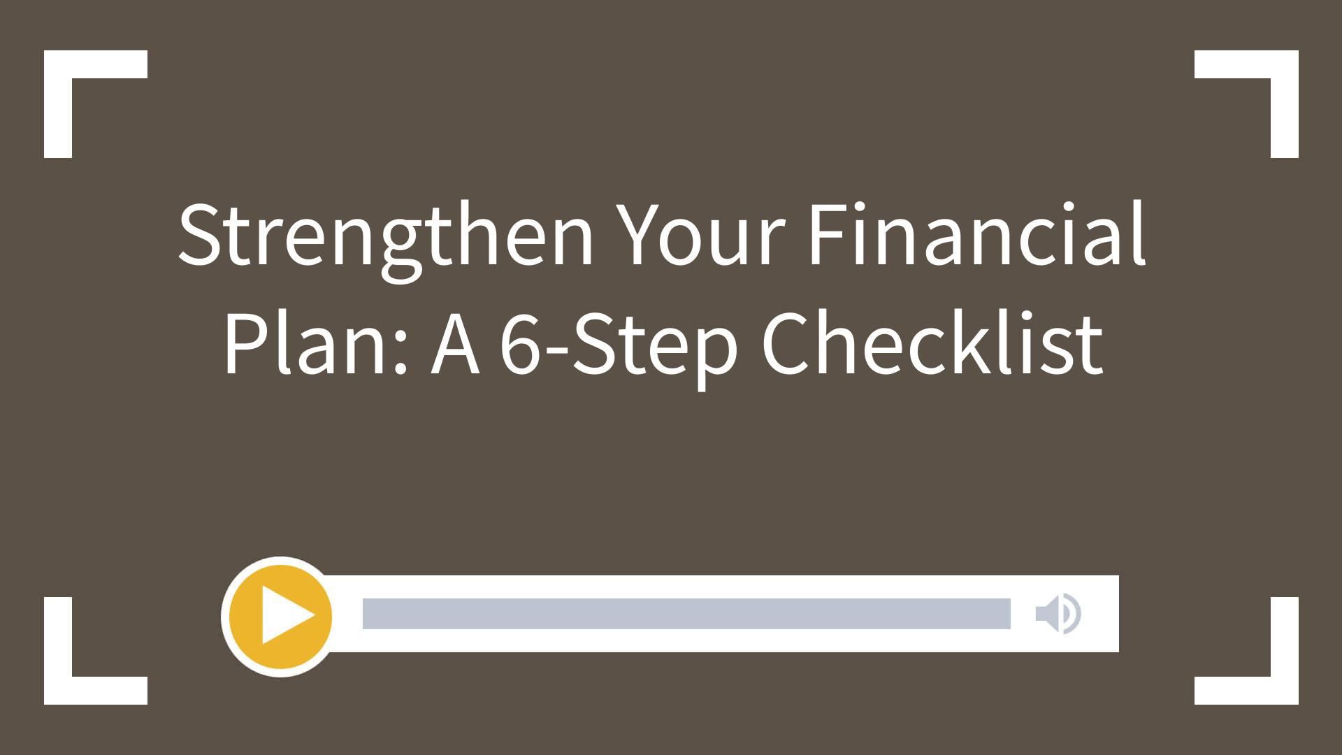 Strengthen Your Financial Plan: A 6-Step Checklist - Larson Gross